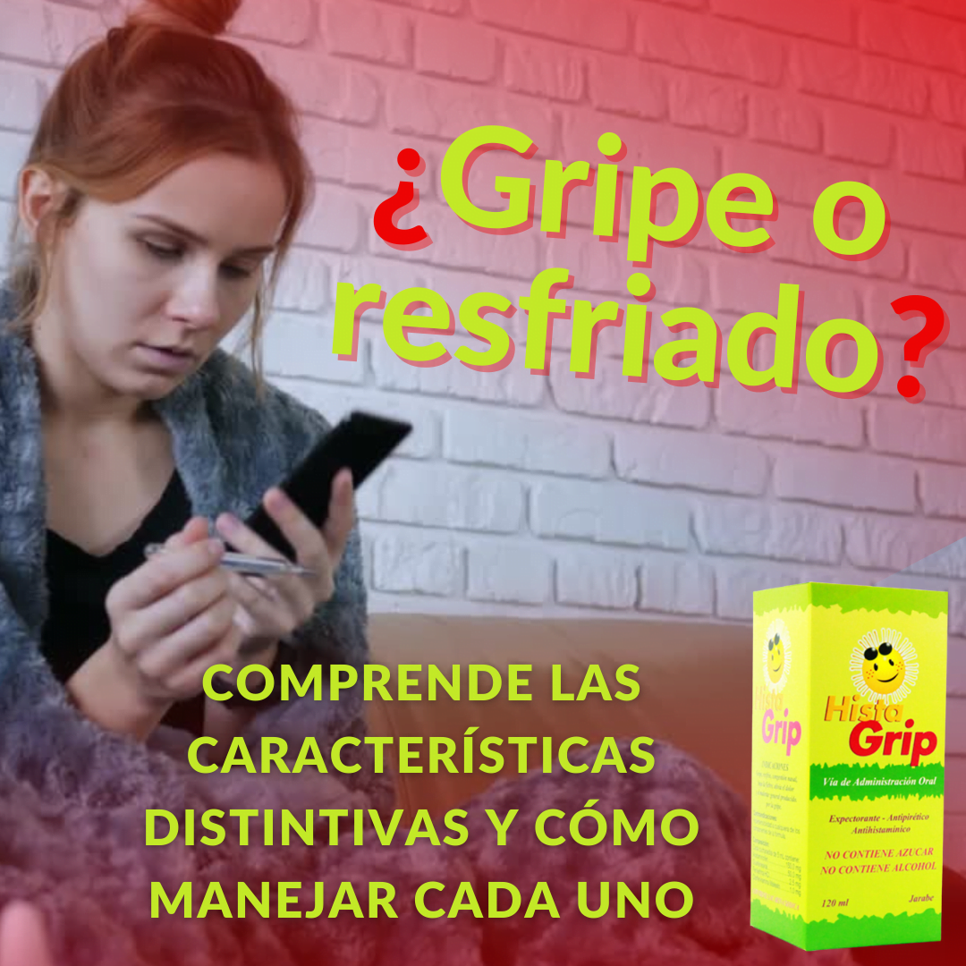 ¿Gripe o resfriado? Comprende las características distintivas y cómo ...